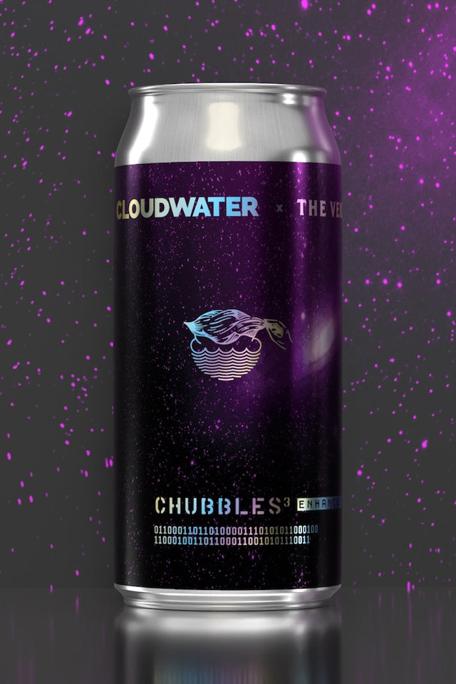 Chubbles³: Enhanced (x The Veil) | TIPA | Cloudwater Brew Co | Craft ...